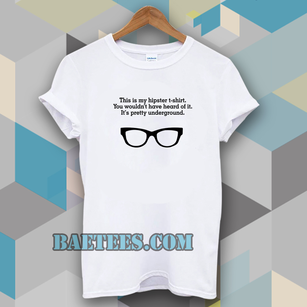 This Is My Hipster T Shirt Baetees